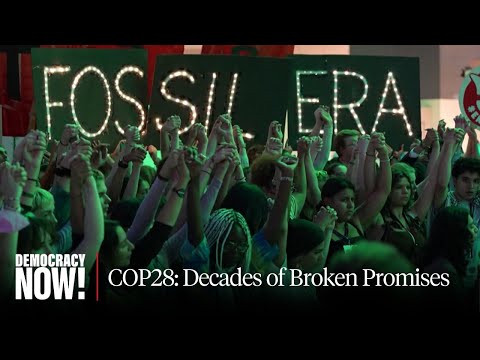 Phase Down, Not Phase Out: COP28 Deal on Fossil Fuels Disappoints