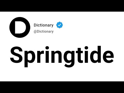 Springtide Meaning In English