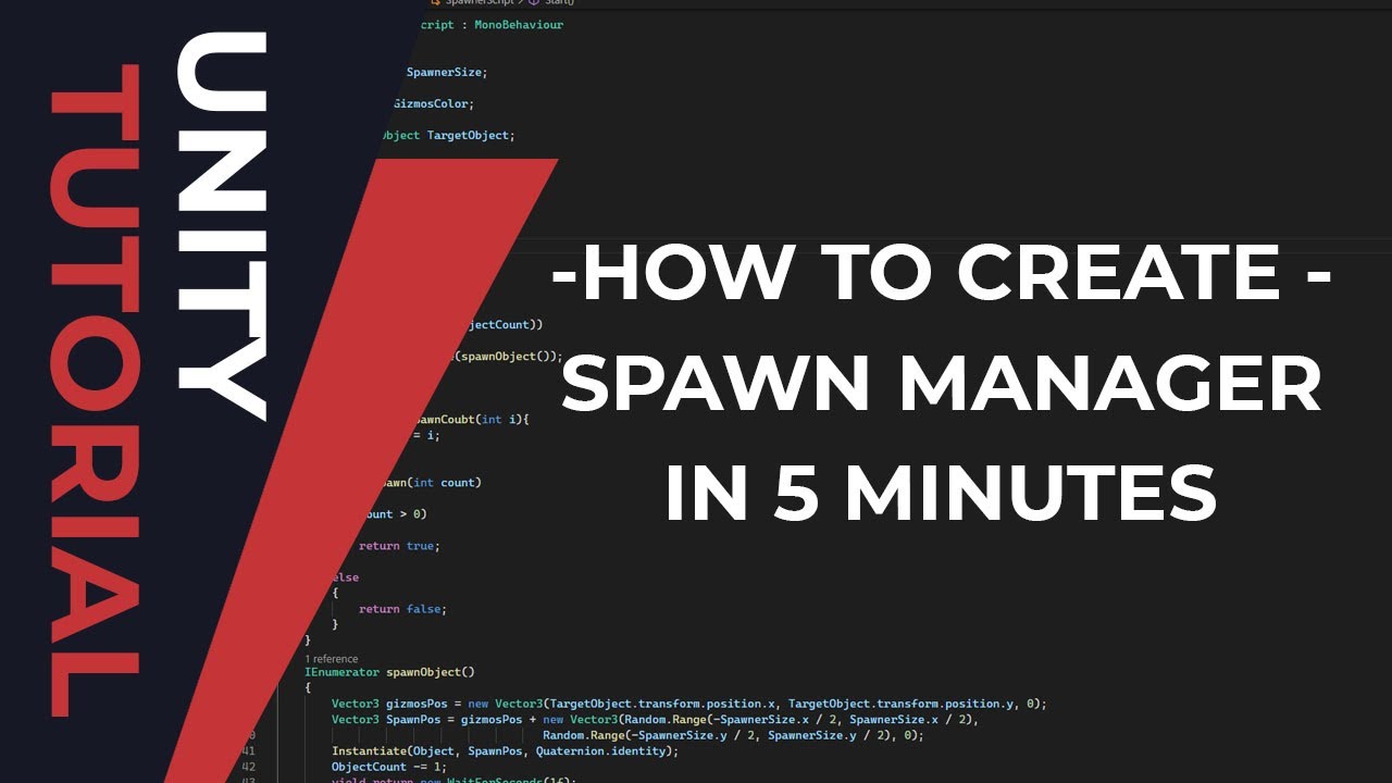 5 Minute Unity Tutorial: Spawn Manager