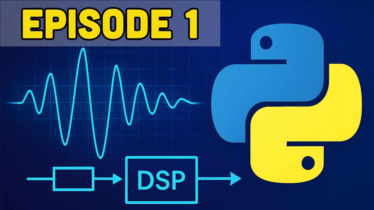 Introduction to the Digital Signal Processing (DSP) using Python