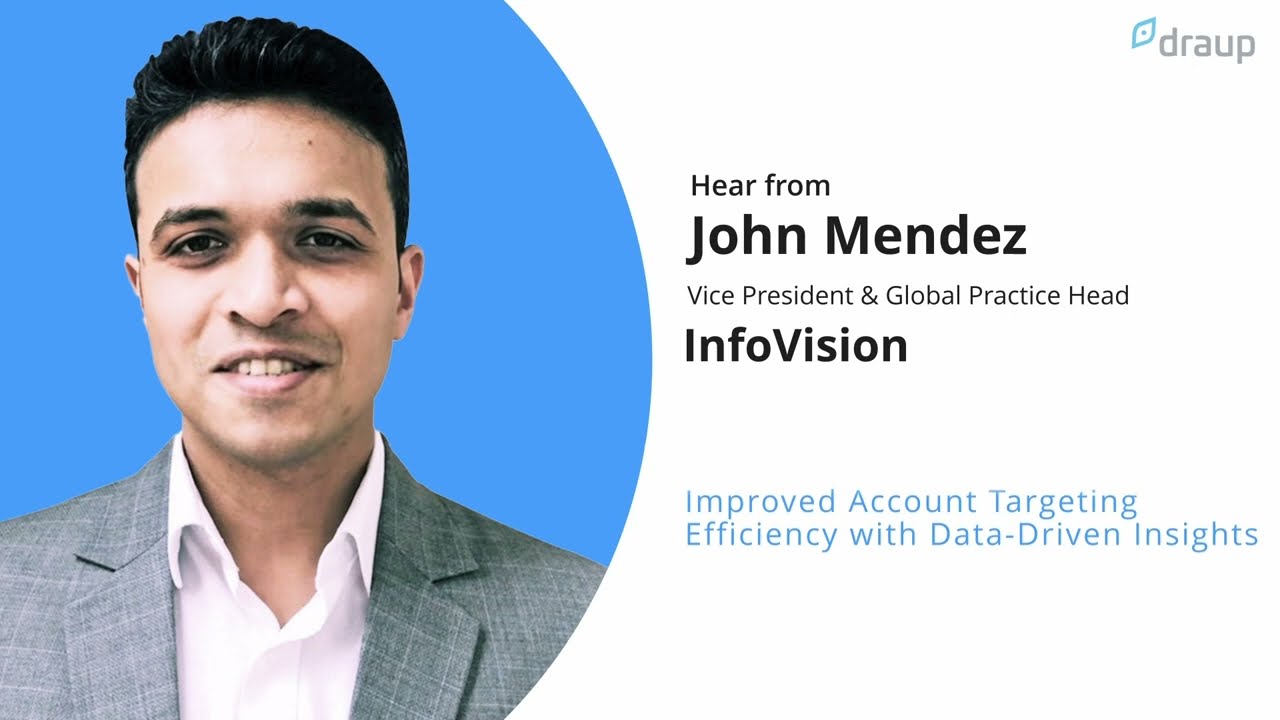 How Draup's AI-Powered sales intelligence transformed InfoVision's sales strategy