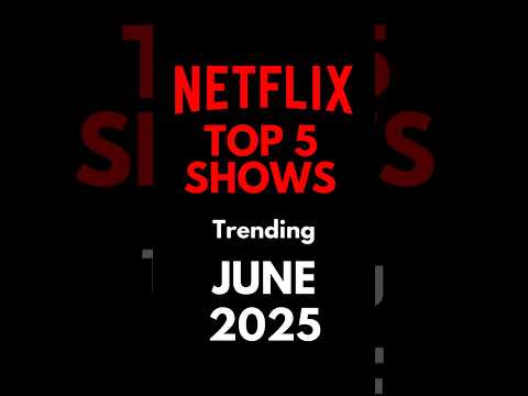 Netflix Top 5 Web Series in June 2025 | @CINEVISE1
