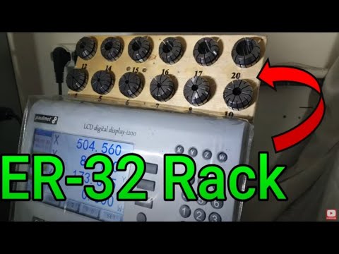 How to MAKE an ER32 COLLET RACK easily & quickly
