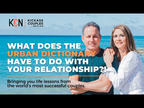 What does the urban dictionary have to do with your relationship? - Kimberly & Matthew Hoffman
