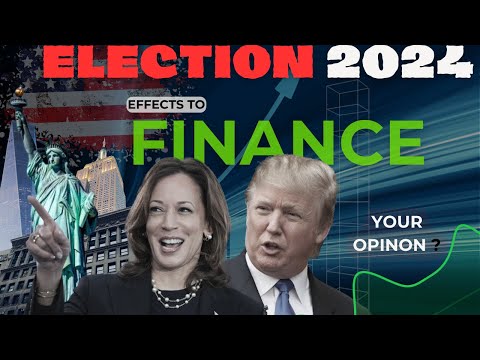 How Will the 2024 Election Affect Your Money?