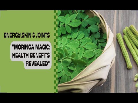 The Power of Moringa for Energy