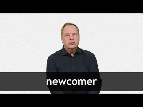NEWCOMER definition and meaning | Collins English Dictionary