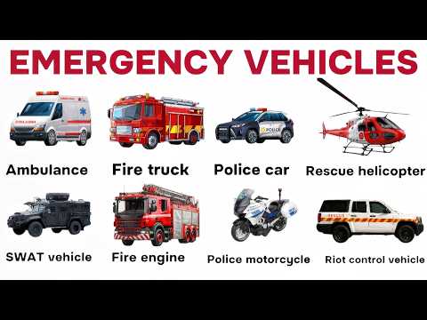 Emergency Vehicles | Learn Names of Emergency Vehicles in English | Types of Emergency Vehicles