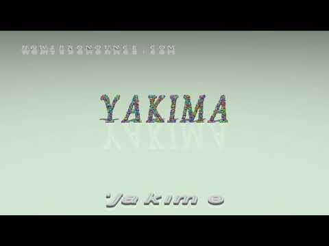 Yakima - pronunciation