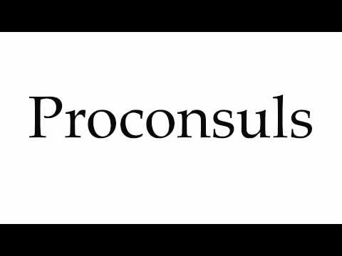 How to Pronounce Proconsuls