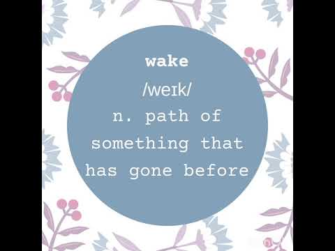 A word a day keeps the dictionary away - wake