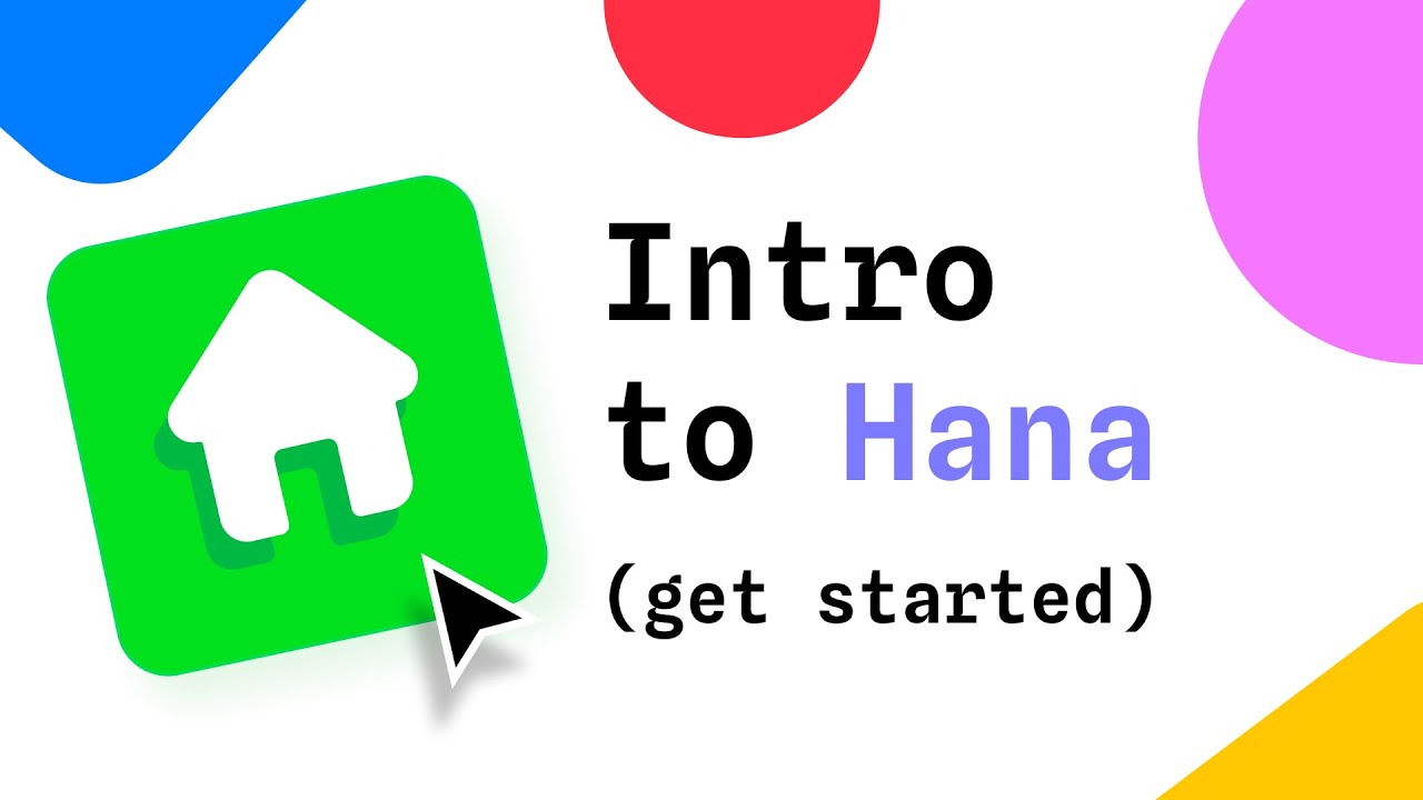 Create Interactive 2D Scenes – Introducing Hana | Beginner's Tutorial