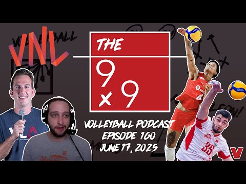 RECORD SETTING VNL WEEK 1 | The 9x9 | June 17, 2025