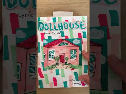 Dollhouse lyric book #melaniemartinez #dollhouse #viral #art #lyricbook #fyp #drawing