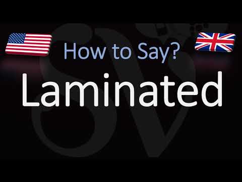 How to Pronounce Laminated? (CORRECTLY)