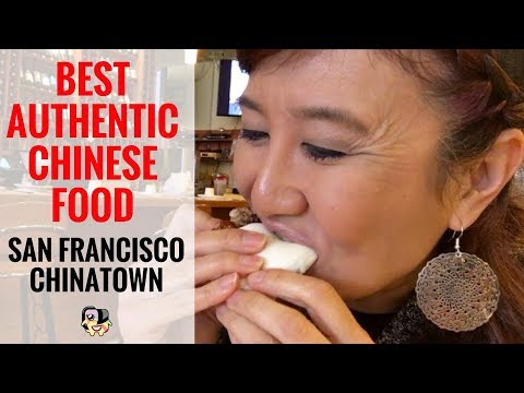 Top Authentic Food in San Francisco Chinatown