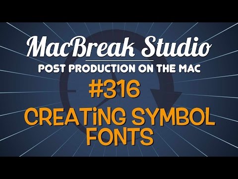 MacBreak Studio: Ep 316 - Creating Symbol Fonts