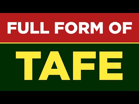 Full form of TAFE | TAFE ka full form kya hai | TAFE full form | Free Learn University