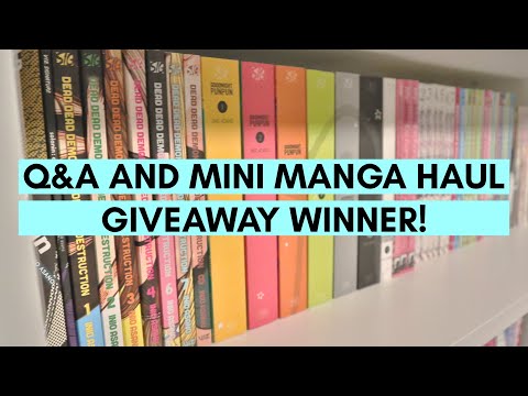 Q&A + Mini Manga Haul + Giveaway Winner!