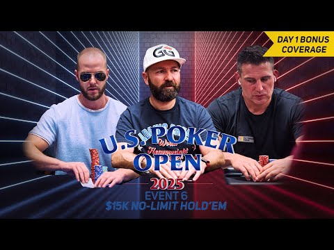 U.S. Poker Open 2025 | Event #6 $15K No-Limit Hold'em | Day 1 Bonus Coverage