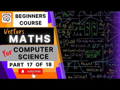 🔴 Vector Equation of a Line • Vectors • Maths for Computer Science • Learn Mathematics • (Pt. 17)