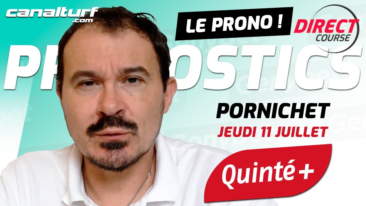 Pronostic Quinté et des courses PMU du Jeudi 11 juillet 2024 - En partenariat avec @GenybetTurf