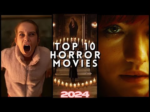TOP 10 HORROR MOVIES OF 2024 (SO FAR)