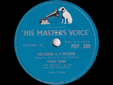 Perry Como - Childhood Is A Meadow