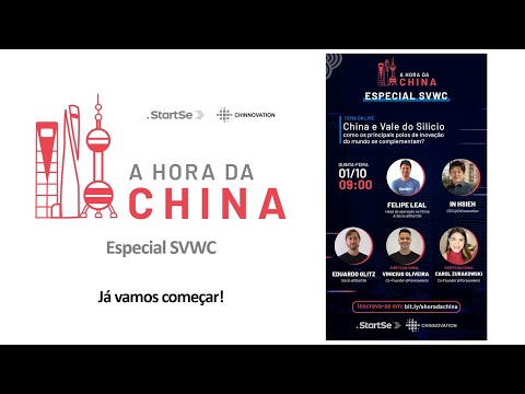 A Hora da China #19 - 1/10/20 - Especial SVWC c/ Eduardo Glitz (Sócio @ StartSe)