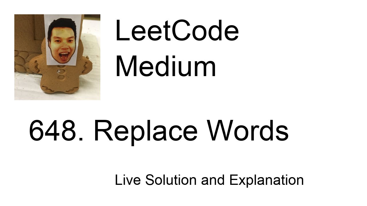 648. Replace Words (Leetcode Medium)
