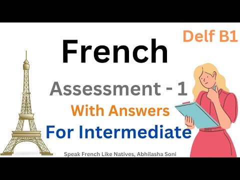 FRENCH ASSESSMENT -1 | FRENCH TEST FOR INTERMEDIATE | FRENCH FOR INTERMEDIATE