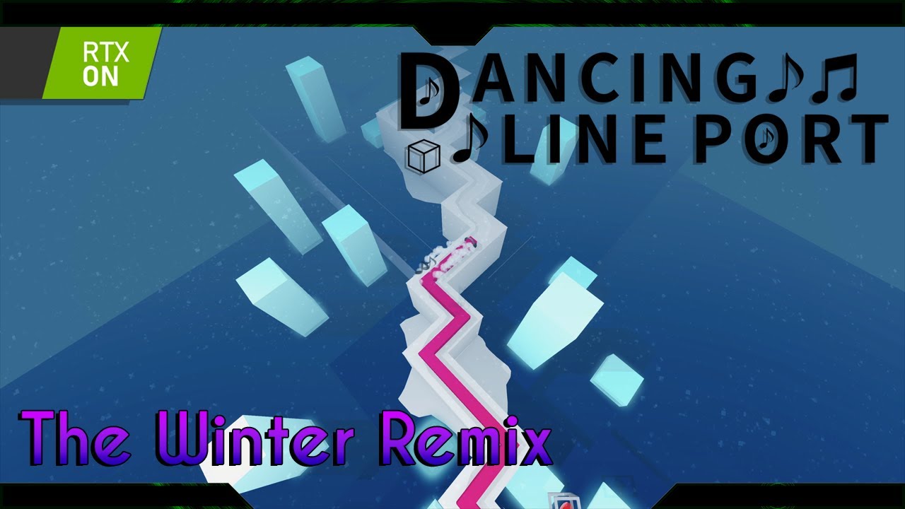 Dancing Line - The Winter Remix (Post Processing)