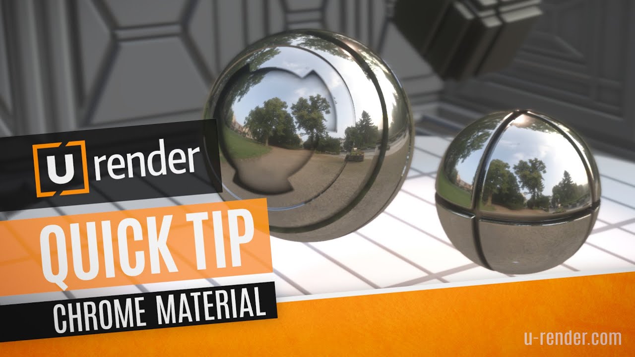 Chrome Material - U-RENDER Quick Tip