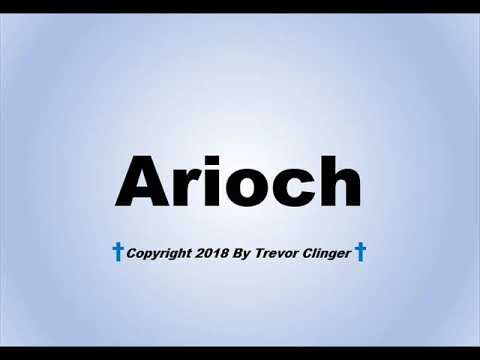 How To Pronounce Arioch