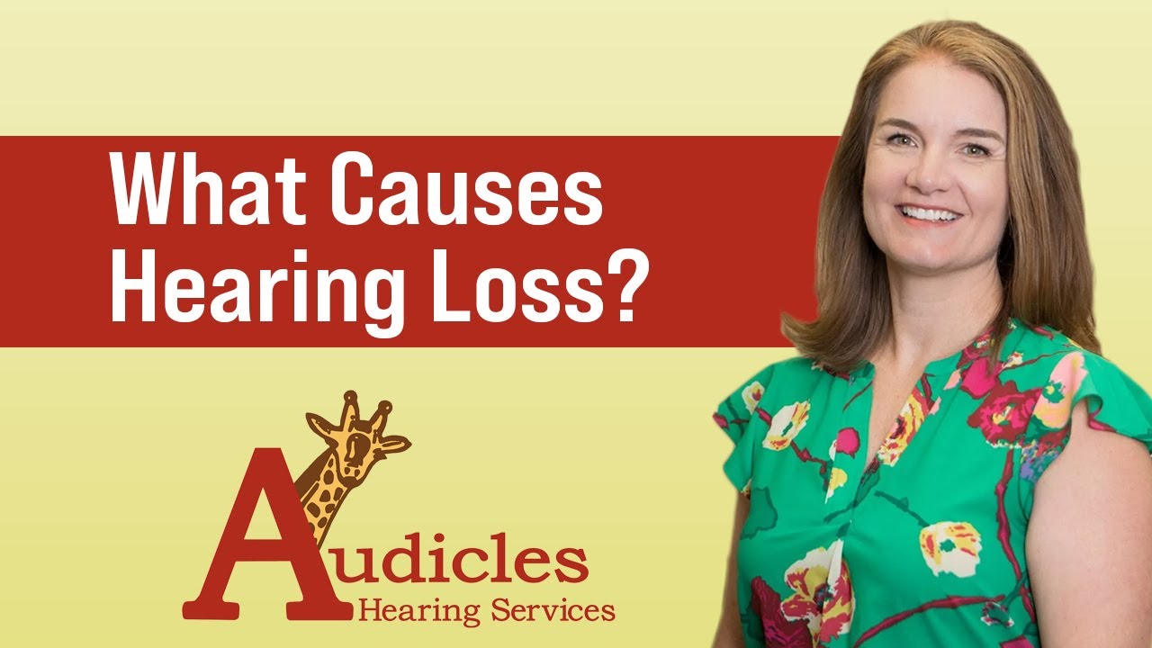 What Causes Hearing Loss? | Your Questions Answered by Audicles Hearing Services