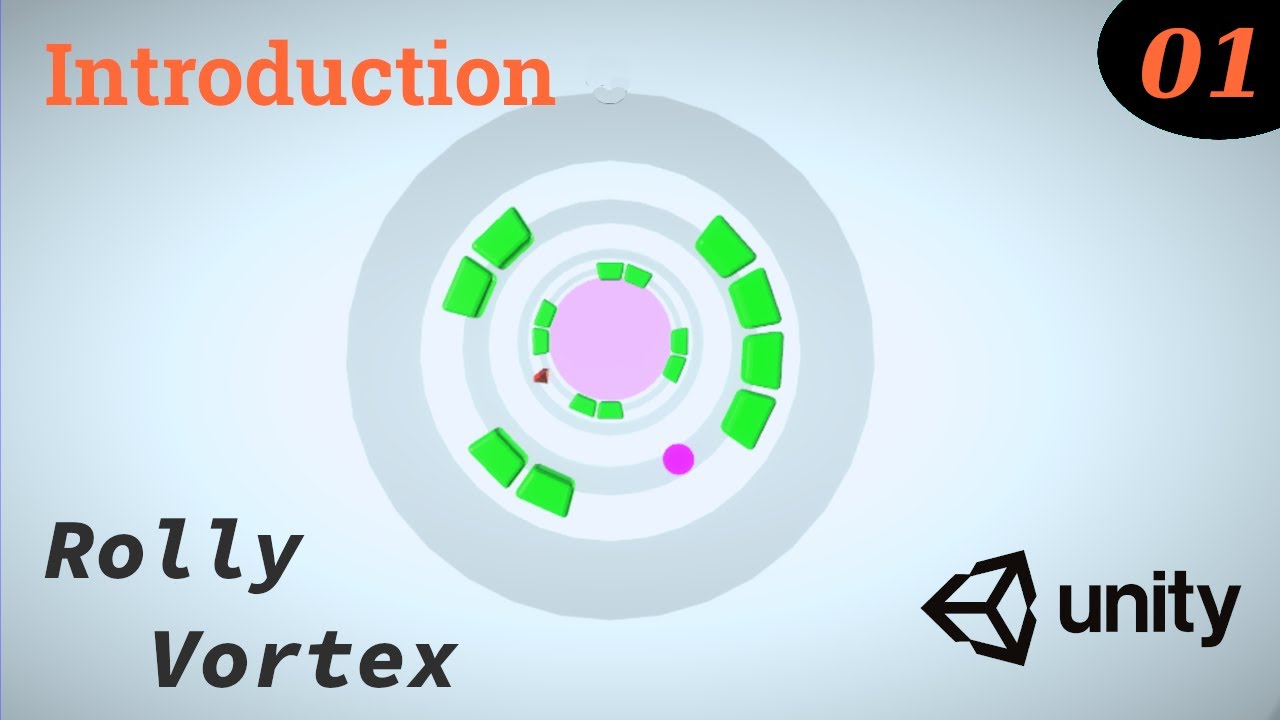 Unity Rolly Vortex Game - (E01): Introduction & Project Setup
