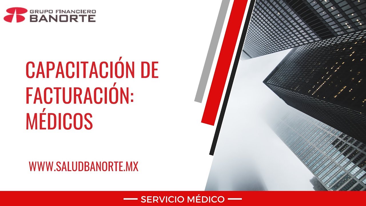 Facturación Banorte: Médicos
