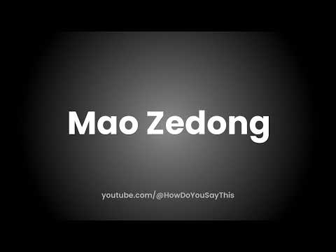 How to Pronounce Mao Zedong