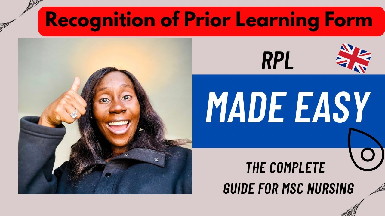 How to fill a Recognition of Prior Learning Form (RPL) for nursing school| Top tips for students