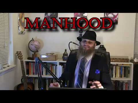 What Makes A Man? - The Meaning Of Manhood