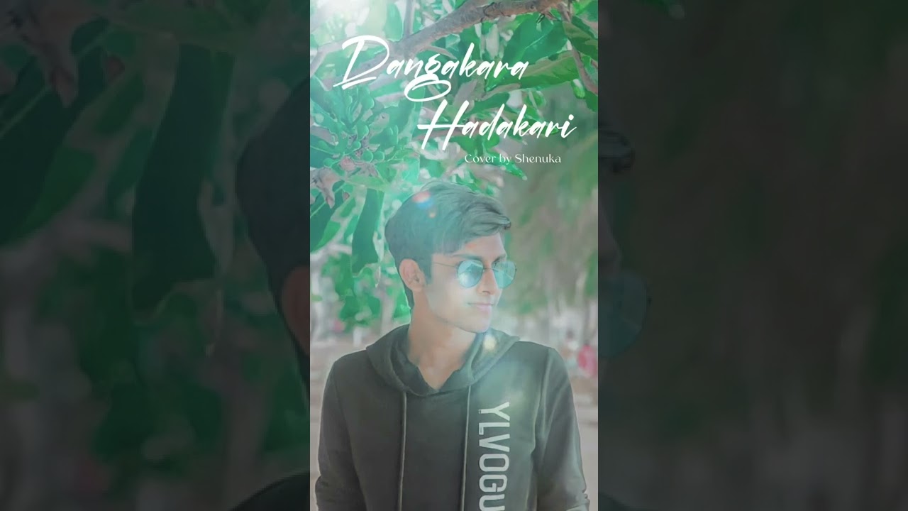 Dangakara Hadakari | Cover by Shenuka Fernando