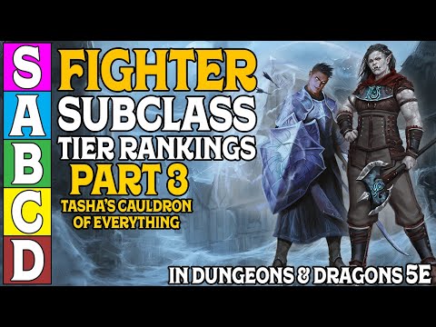 Fighter Subclass Tier Rankings (Part 3) In Dungeons and Dragons 5e