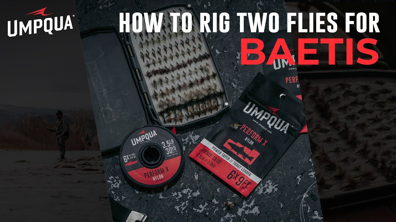 How to rig a dry fly setup for the Baetis Hatch