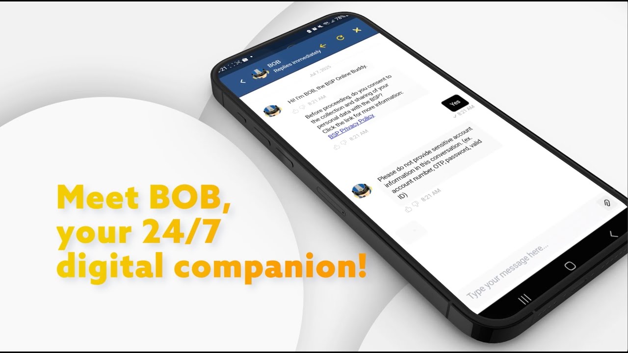 Chat with BOB through the BSP Mobile App