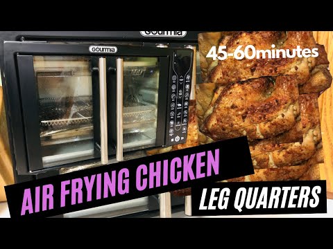 HOW TO AIR FRY CHICKEN LEG QUARTERS | GOURMIA FRYER | STAY AT HOME MOM | PINAY MOM IN US