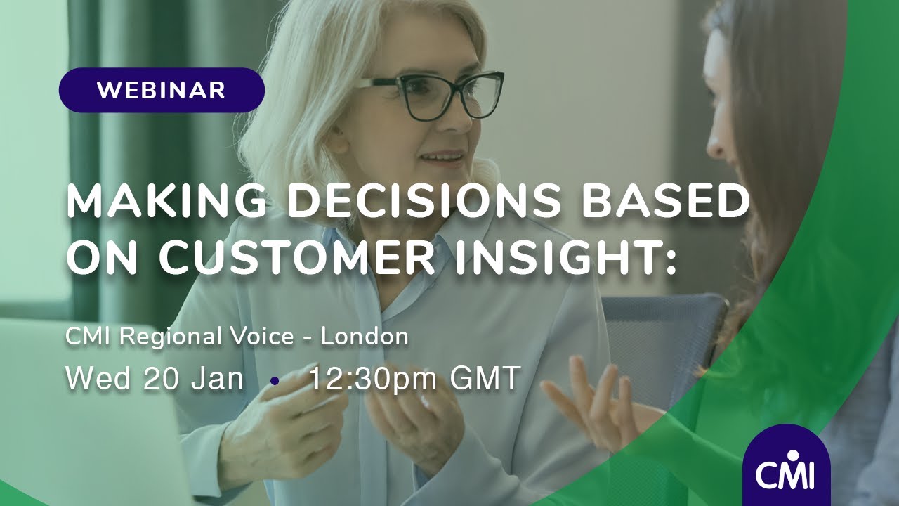 Making decisions based on Customer Insight
