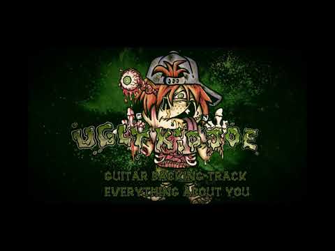 Ugly kid Joe Everything About You Guitar backing track With Vocals