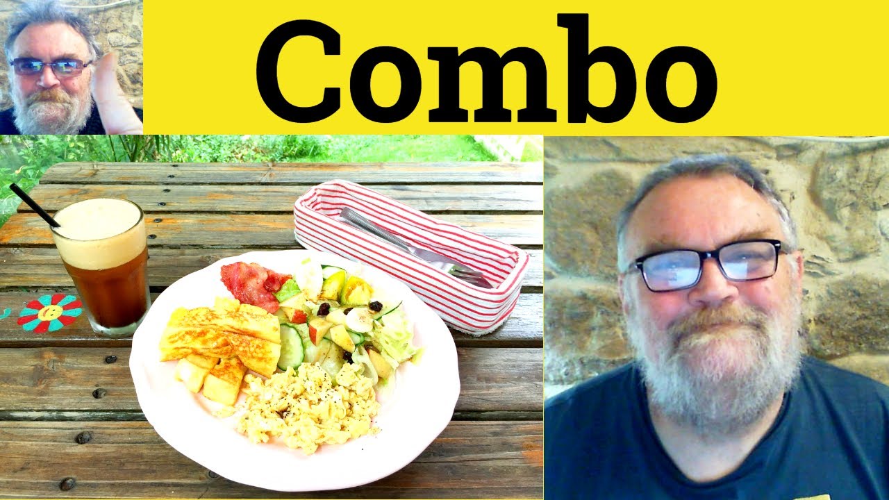 😎 Combo Meaning - Combo Defined - Combo Definition - Combo Examples - Combo