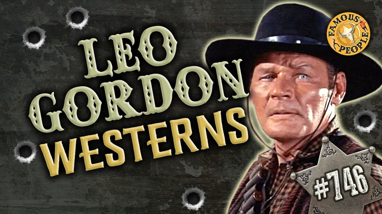 Leo Gordon Westerns