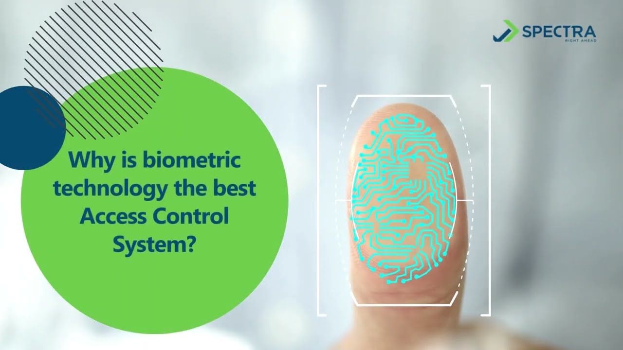 Why is biometric technology the best Access Control System?
